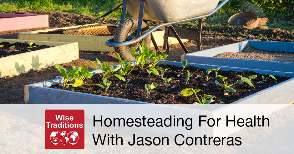 Homesteading For Health