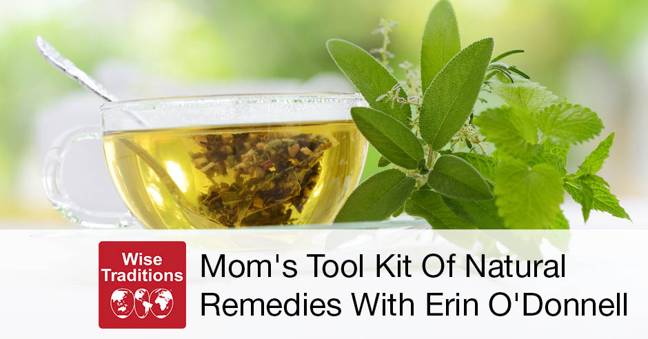 Mom's Tool Kit Of Natural Remedies
