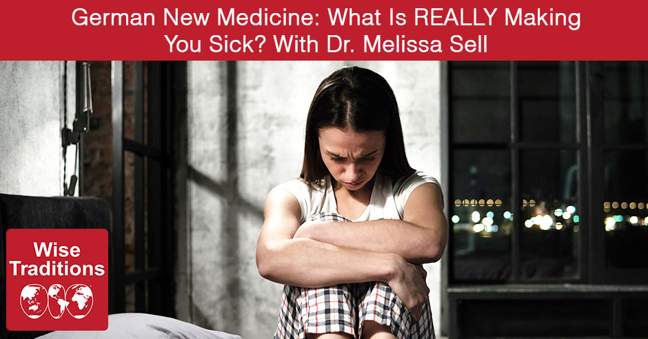 German New Medicine: What Is REALLY Making You Sick? With Melissa Sell